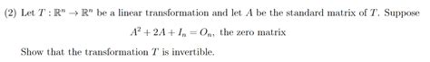 Solved 2 Let T R R Be A Linear Transformation And Let A Chegg Com