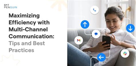 Tips Tricks For Efficient Multi Channel Communication
