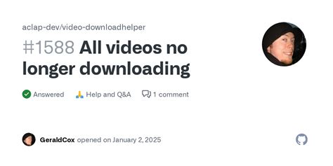 All Videos No Longer Downloading · Aclap Dev Video Downloadhelper · Discussion 1588 · Github