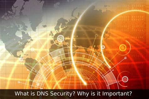 What Is DNS Security Why Is It Important Hacker Combat