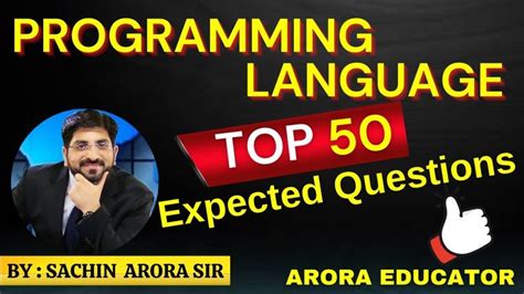 Programming Language Top 50 Questions Programming Most Expected Questions By Sachin Arora Sir