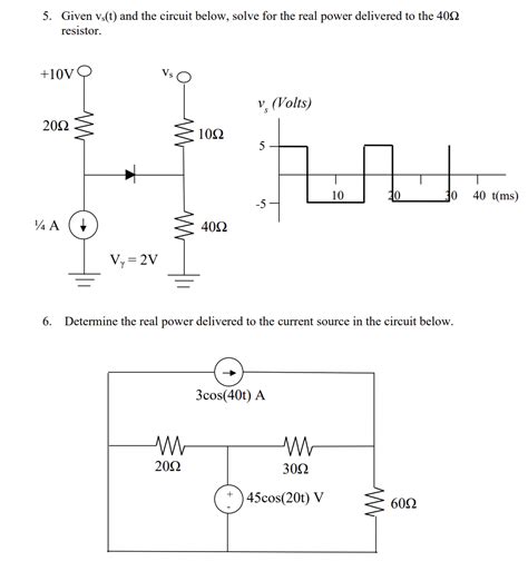 Solved Given Vs T And The Circuit Below Solve For The Chegg