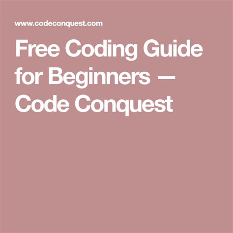 Free Coding Guide For Beginners Code Conquest Coding Coding For