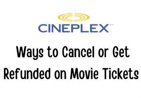 Cineplex Ticket Refund