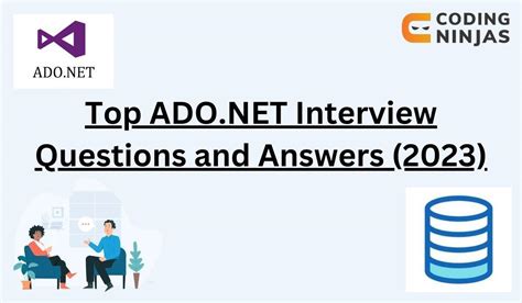 40 Most Asked Adonet Interview Questions And Answers 2024 Naukri