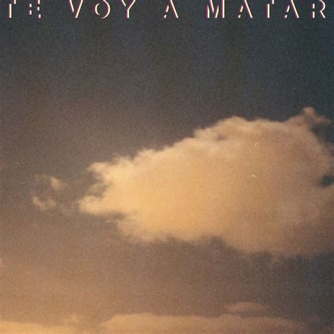 Te Voy A Matar O Ver ã o nost á lgico do Tiago Lacrau split EP