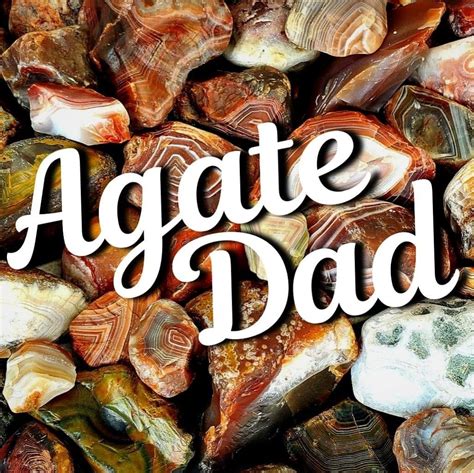 Agate Dad