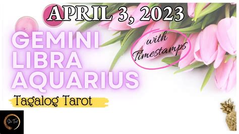 April 3 2023 Air Signs ♊️gemini♎️libra♒️aquarius🌈 Tagalog Tarot