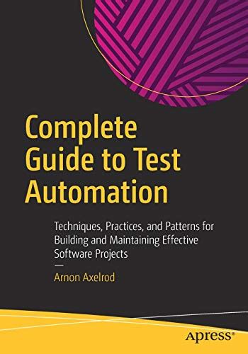 Complete Guide To Test Automation Let Me Read