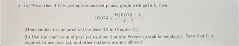 Solved 4 A Prove That If G Is A Simple Connected Planar Chegg Com