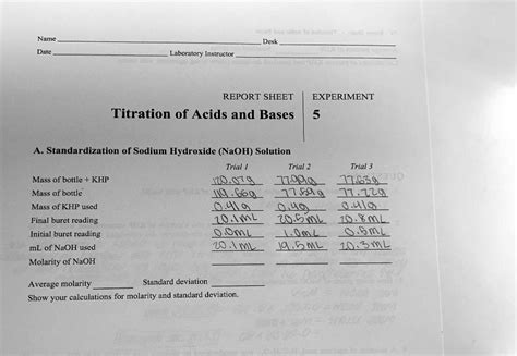 Name Date Desk Laboratory Instructor Report Sheet Experiment Titration Of Acids And Bases 5 A