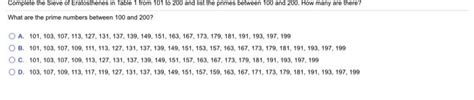 Solved Complete The Sieve Of Eratosthenes In Table 1 From