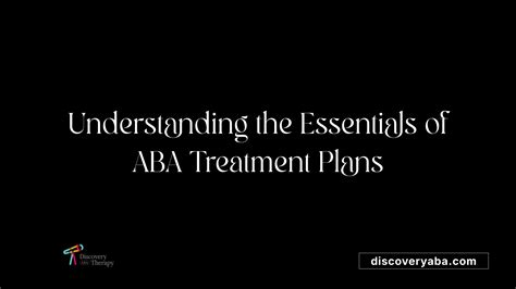 The Importance Of Individualized Treatment Plans In Aba Therapy Discovery Aba