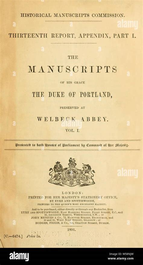 The Manuscripts Of His Grace The Duke Of Portland Preserved At Welbeck