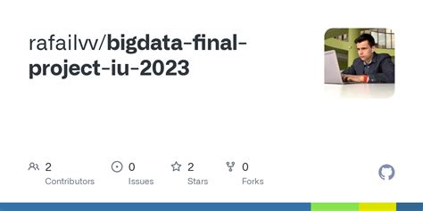 github rafailvv bigdata final project iu 2023