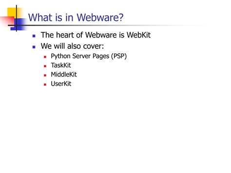 PPT Webware For Python PowerPoint Presentation Free Download ID
