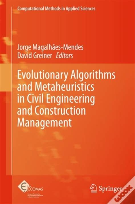evolutionary algorithms and metaheuristics in civil engineering and