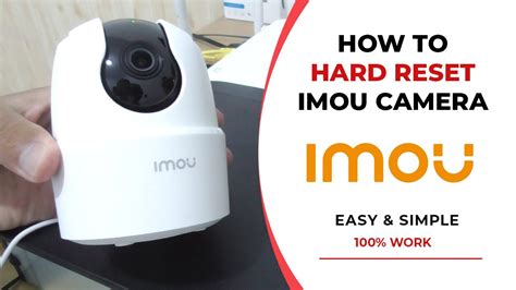 How To Hard Reset IMOU Camera YouTube