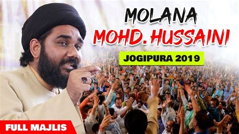 Jogipura Majlis 2019 Maulana Mohammad Hussaini Jogipura Salana