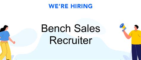 Hiring Us It Bench Sales Recruiter