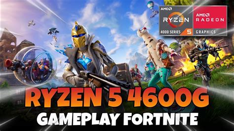 Fortnite capítulo 1 temporada 5 Ryzen 5 4600G Vega 7 16GB de RAM