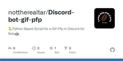 Github Nottherealtardiscord Bot  Pfp 🐍python Based Script For A