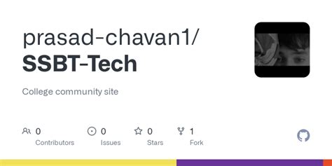 Prasad Chavan On Linkedin Github Prasad Chavan1 Ssbt Tech College Community Site