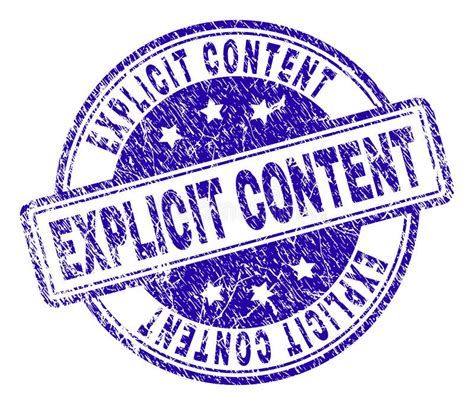 Grunge Textured EXPLICIT CONTENT Stamp Seal Stock Vector Illustration Of Seal Label 130653956