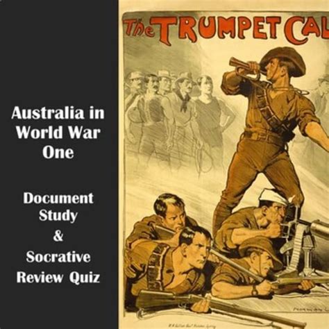 Australia Ww1 Source Analysis Socrative Quiz By Creative Teaching Ideas