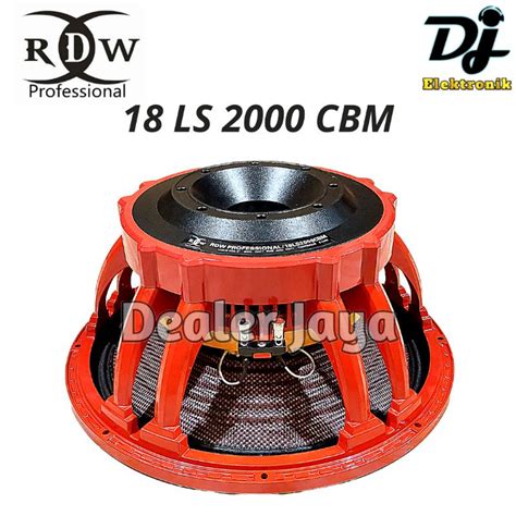 Jual Speaker Komponen RDW 18 LS 2000 CBM 18LS2000 CBM LS2000 CBM