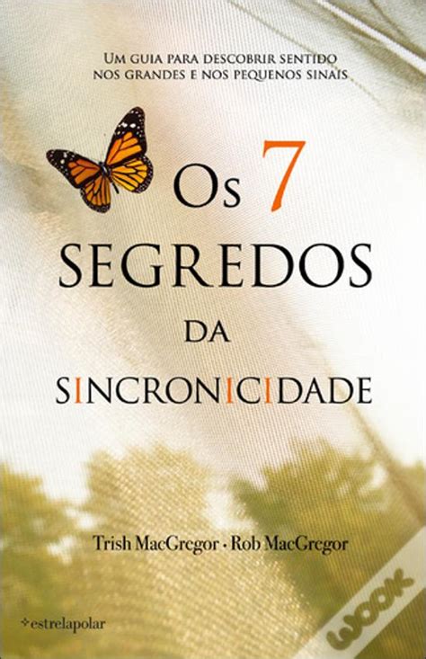 Os Segredos Da Sincronicidade De Rob McGregor E Trish McGregor Livro WOOK