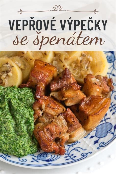 Recept na vepřové výpečky se špenátem pomalu pečené v troubě Připravené z vepřového bůčku s