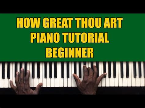 How Great Thou Art Piano Chords Tutorials For Beginners YouTube