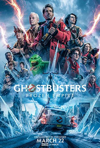 Ghostbusters Frozen Empire Showtimes Movie Tickets Trailers