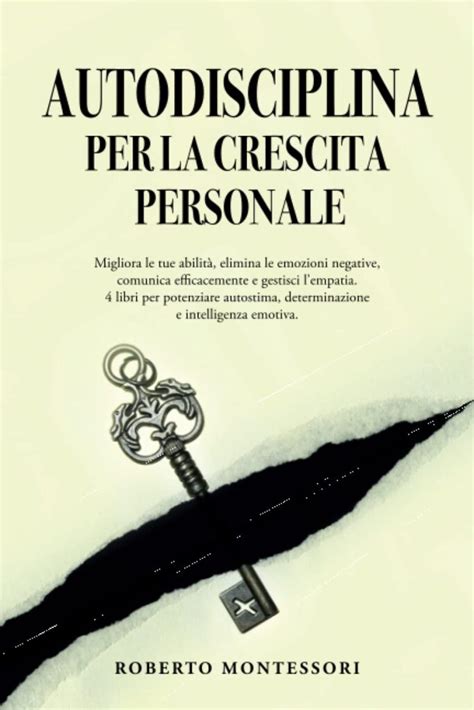 Recensione AUTODISCIPLINA PER LA CRESCITA PERSONALE Psicologobravo Online