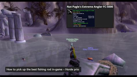 Best Fishing Rod In Game Classic World Of Warcraft Nat Pagle