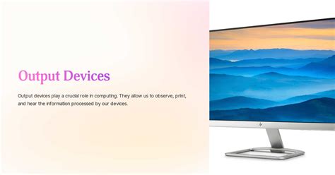 Output Devices