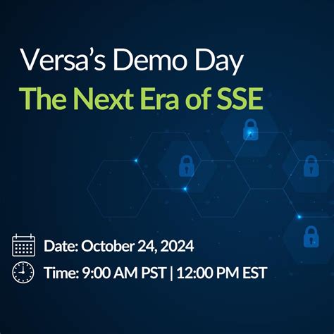 🌐 Unlock The Future Of Security With Versas Sse Demo Day Versa
