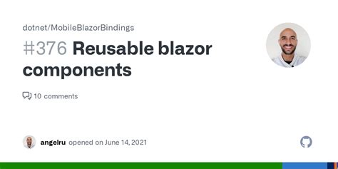 Reusable Blazor Components Issue Dotnet Mobileblazorbindings