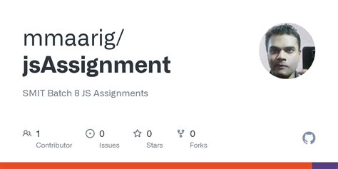 Github Mmaarigjsassignment Smit Batch 8 Js Assignments