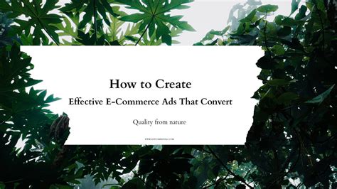 How To Create Effective E Commerce Ads That Convert