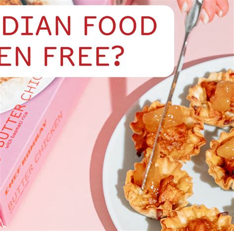 Is Indian Food Gluten Free