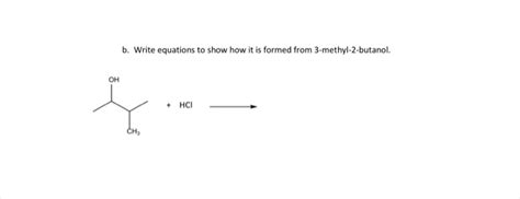 Solved D Questions 1 3 Methyl 2 Butanol Reacts With Lucas Chegg