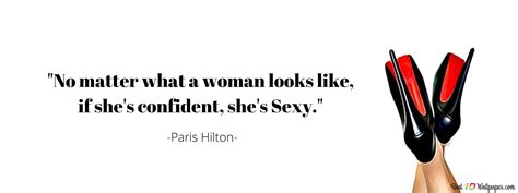No Matter What A Woman Looks Like If Shes Confident Shes Sexy 4k Wallpaper Download