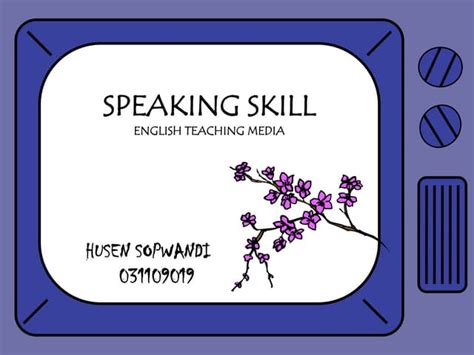 Speaking Skill Pptx Speaking Skill Pptx
