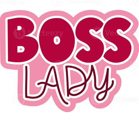 Boss Lady Lettering 24599753 Png