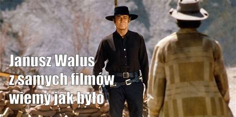 Janusz Walus Z Samych Filmów Wiemy Jak Było Inne Planety