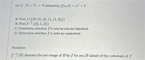 Solved Let F NNN Defined By F A B A2 B A Find Chegg Com