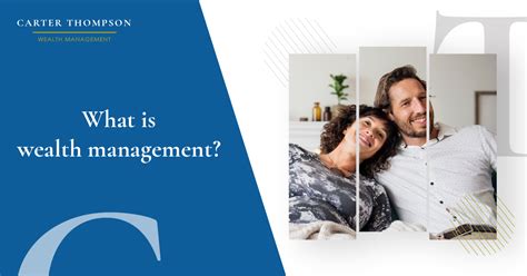 Wealth Management Carter Thompson Wealth Management