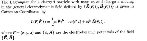 solved the lagrangian for a charged particle with mass m and